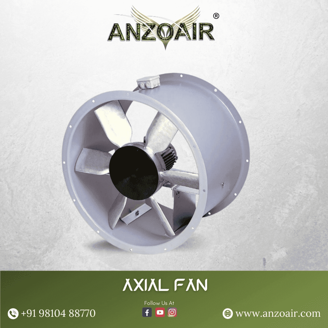 Axial Fan Manufacturers and Suppliers in Delhi NCR | Anzo Air